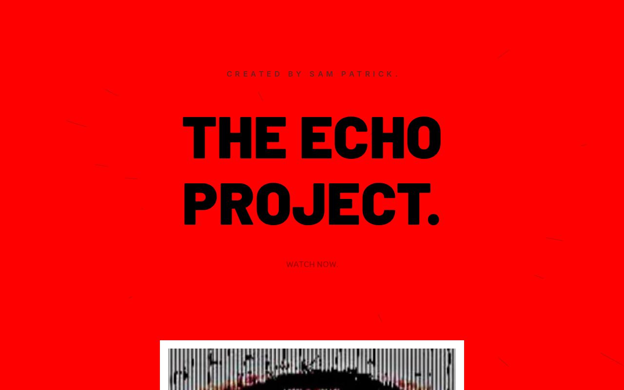 The Echo Project.